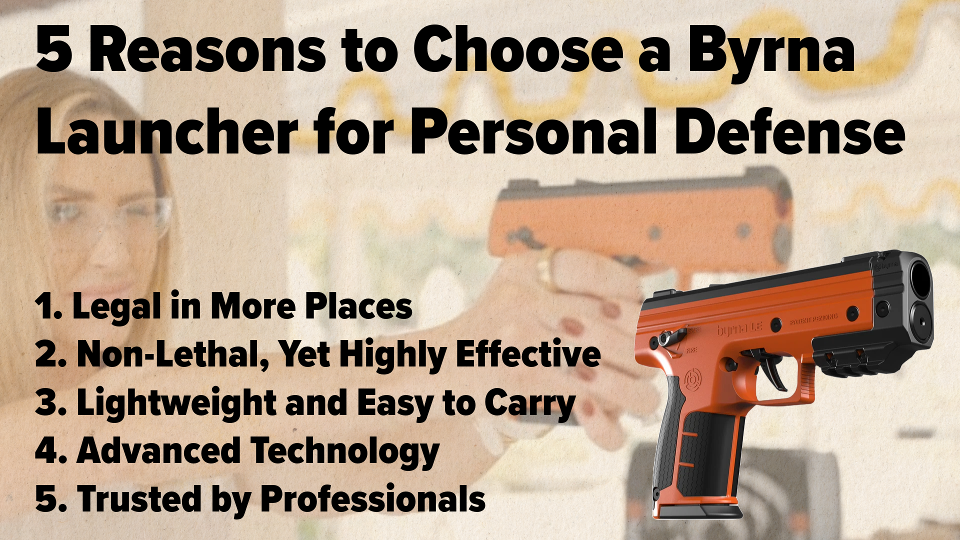 5 Reasons to Choose a Byrna Launcher for Personal Defense | NAKESTORES