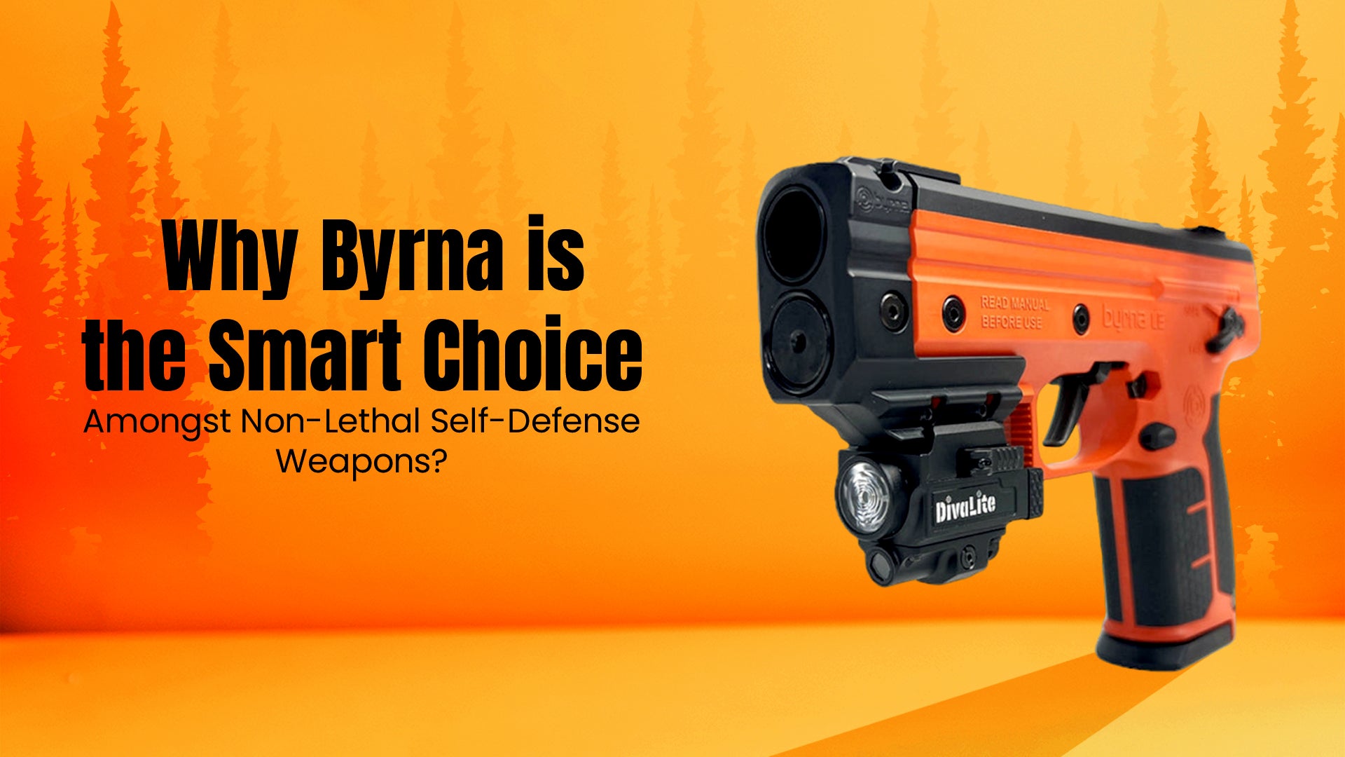 Non-Lethal Self-Defense Weapons: Why Byrna is the Smart Choice | NAKESTORES