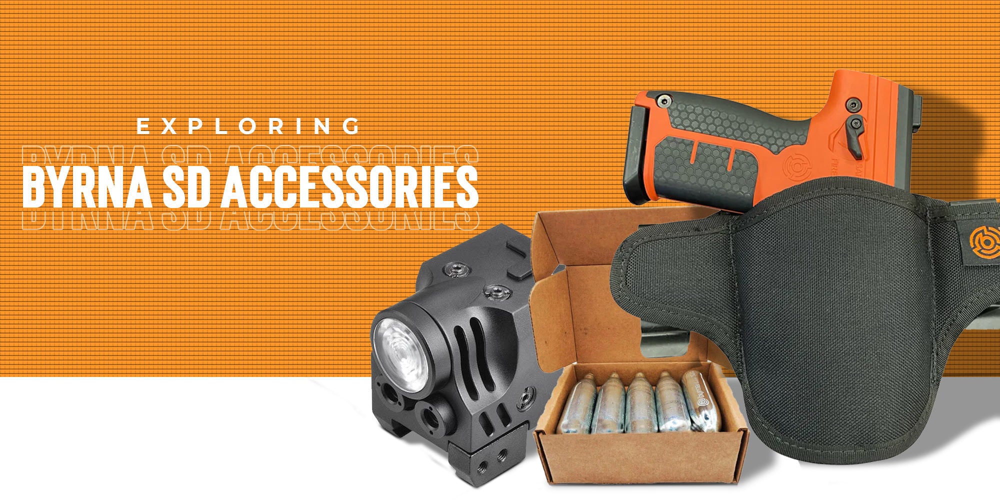 Practice Makes Perfect: Byrna SD Accessories | NAKESTORES